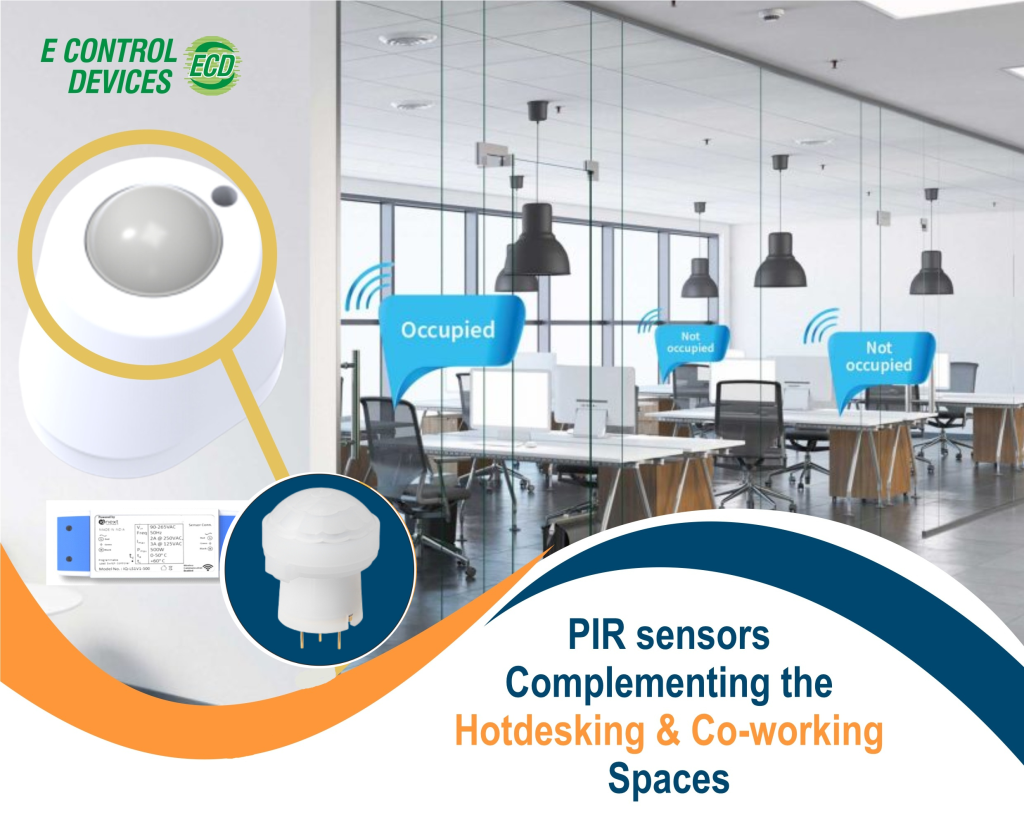 PIR Sensors for Co-Working Spaces - E Control Devices